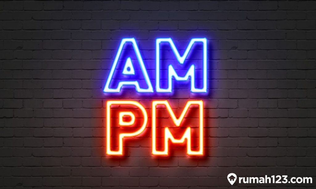 Ini Perbedaan AM dan PM dalam Menunjukkan Waktu
