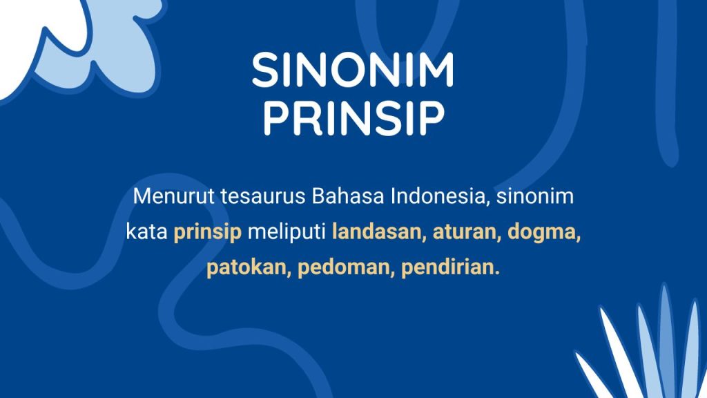 279 Sinonim Kata Prinsip dalam Tesaurus Bahasa Indonesia Terlengkap